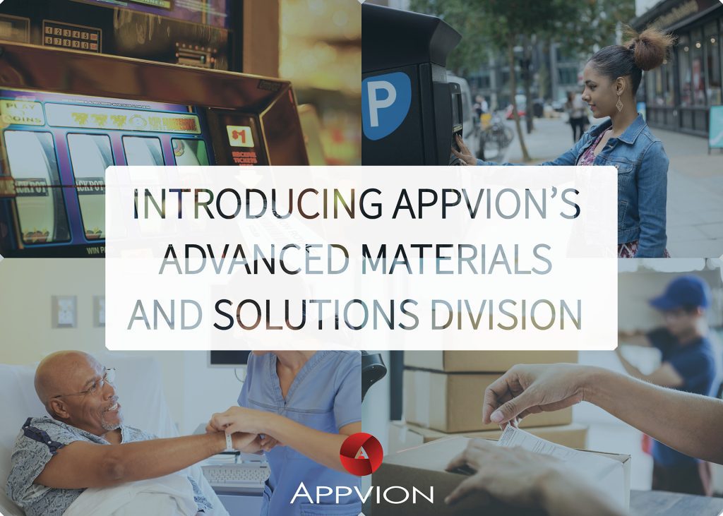 Appvion Announces New Business Division – Advanced Materials and Solutions